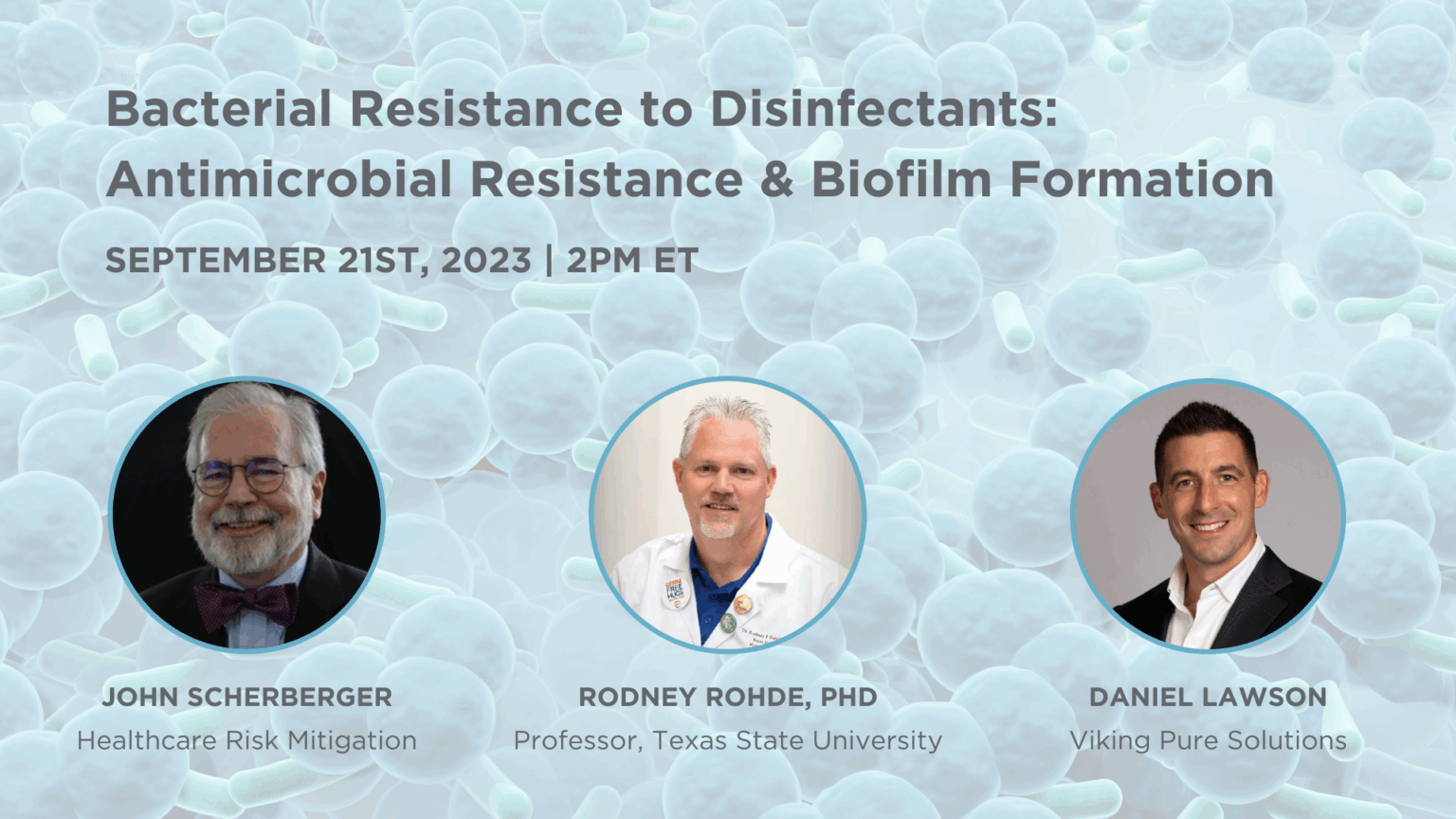 Bacterial Resistance to Disinfectants: AMR & Biofilms - Viking Pure ...
